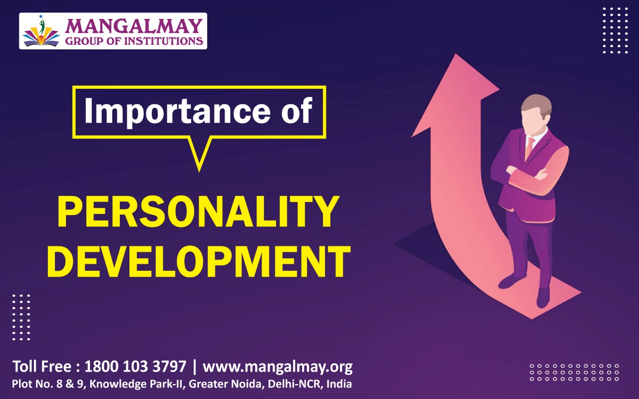 Importance Of Personality Development Mangalmay